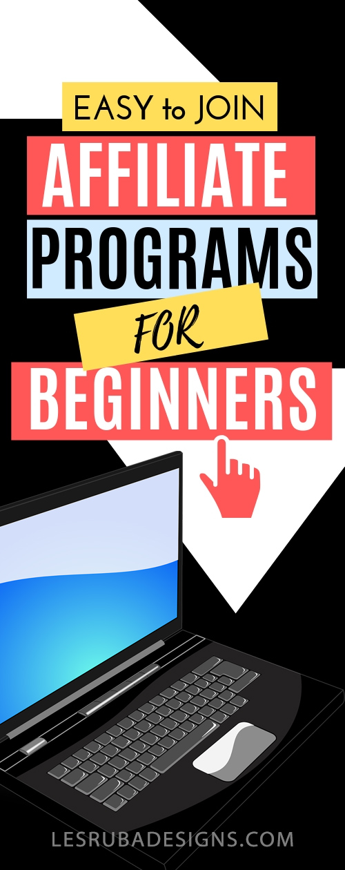 Affiliate Programs for Beginners and New Bloggers - Easy to Join